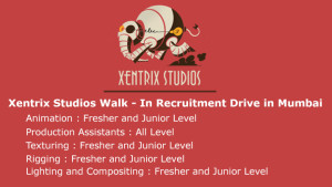 Xentrix Studios Walk In Interview Recruitment Drive in Mumbai